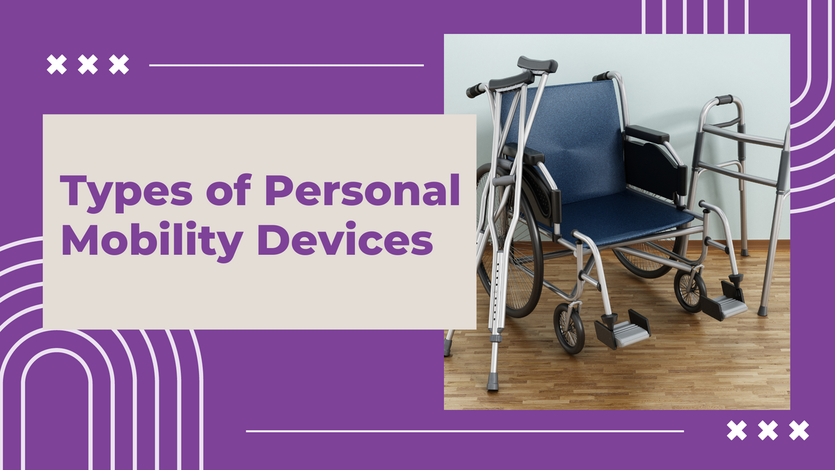 Types of Personal Mobility Support Devices - Tynor Australia
